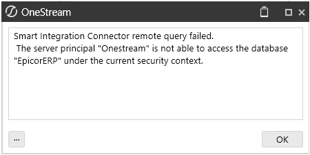 Smart Integration Connector remote query failed. | OneStream Community