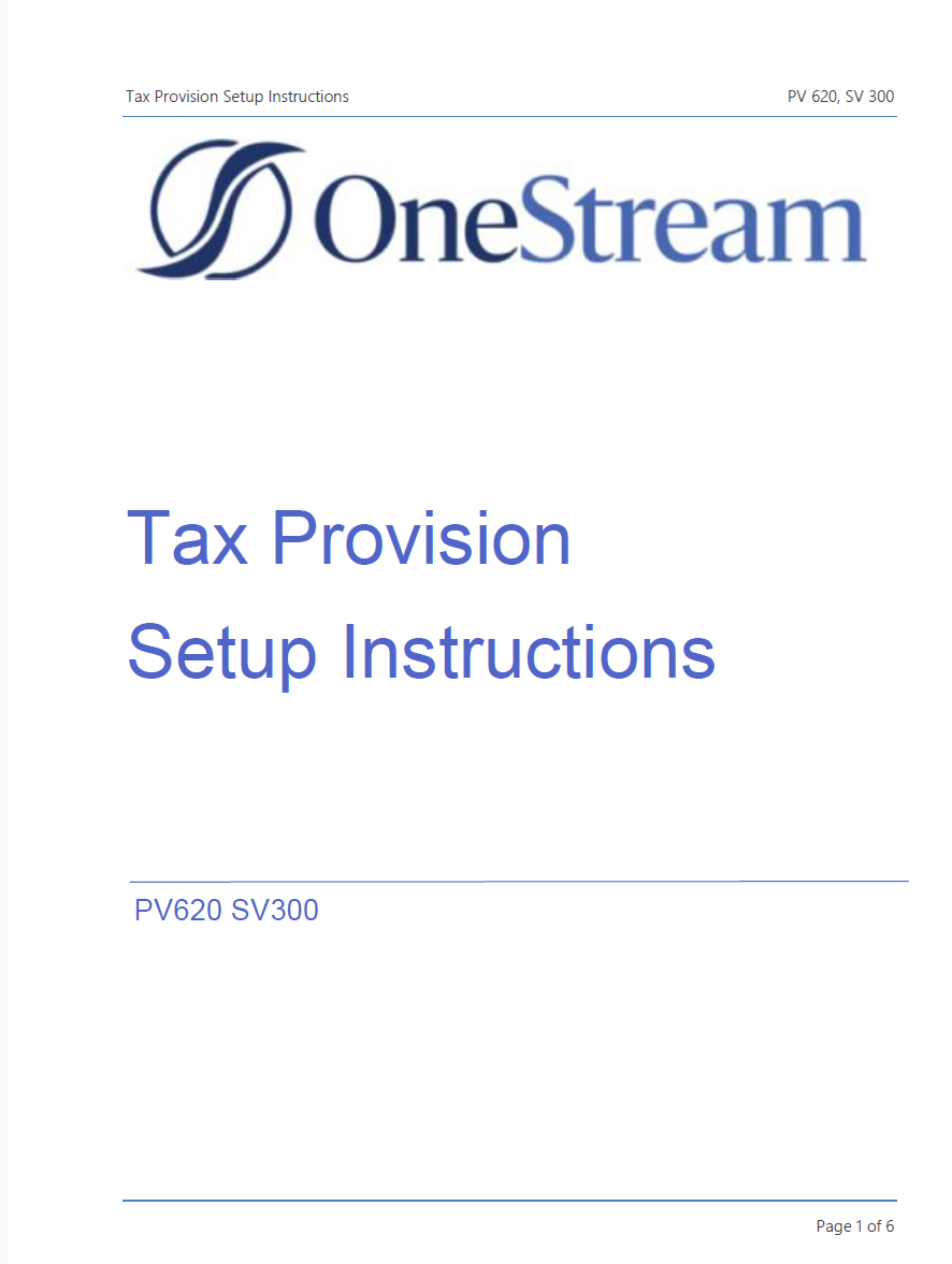 Tax Provision Blueprint Setup Instructions - PV6.2.0 SV300 | OneStream ...