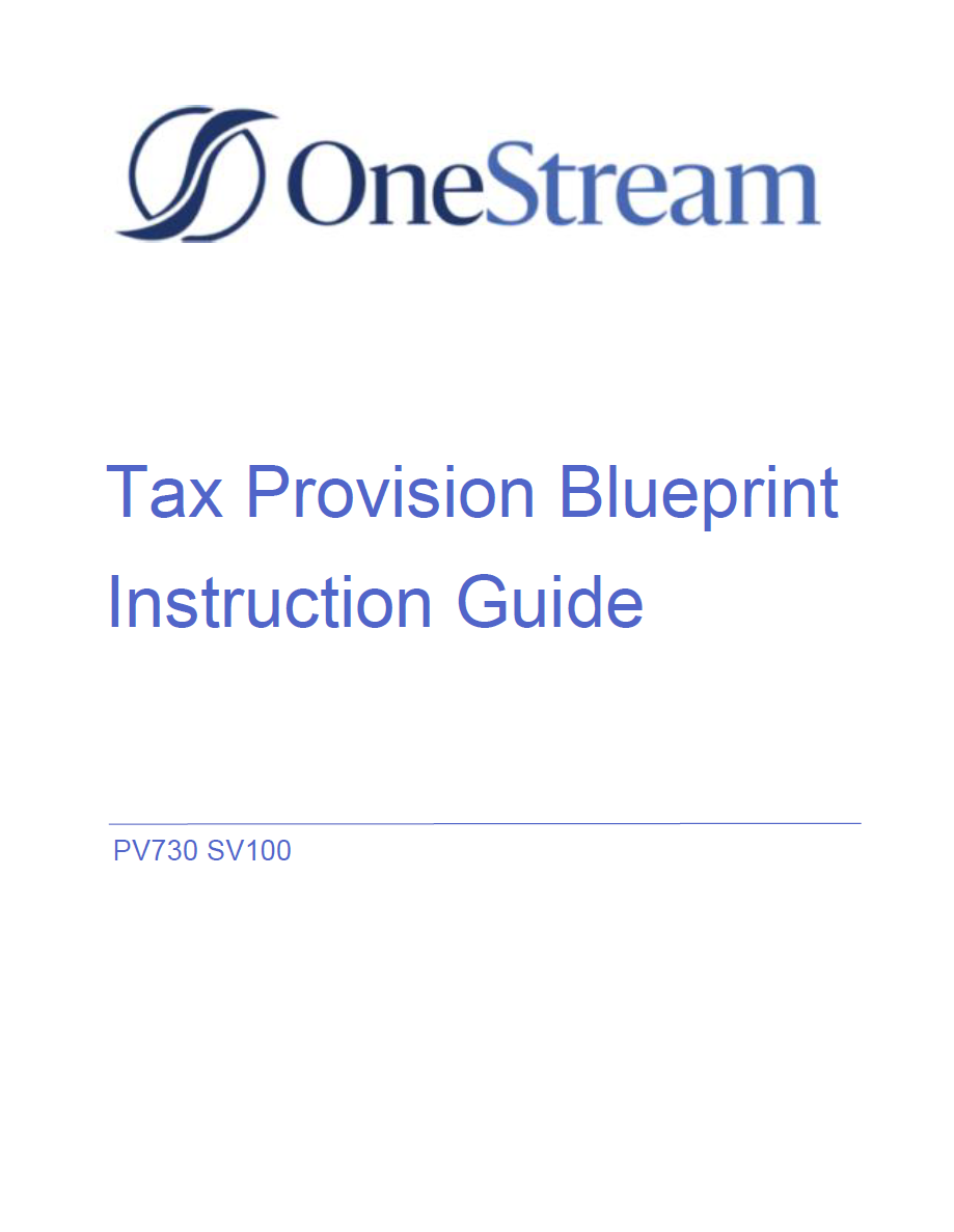 Tax Provision Blueprint Instruction Guide - PV7.3.0 SV100 | OneStream ...