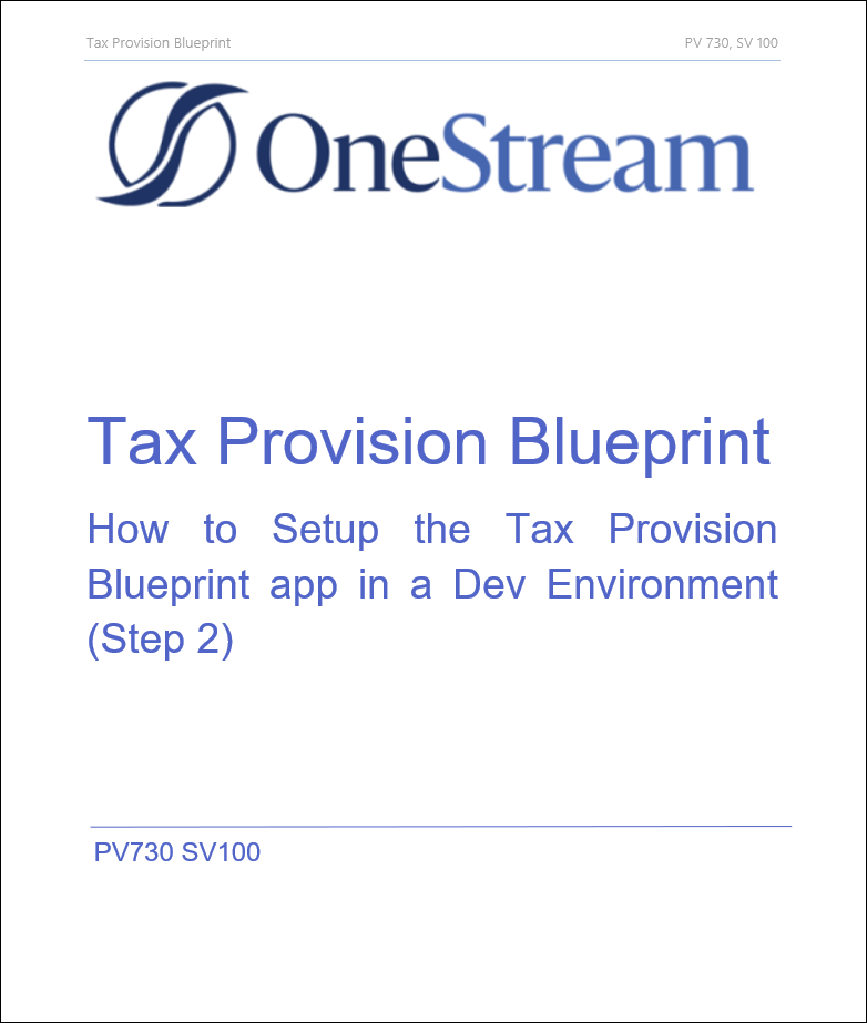 How to Setup the Tax Provision Blueprint app in a Dev Environment (Step 2) | OneStream Community